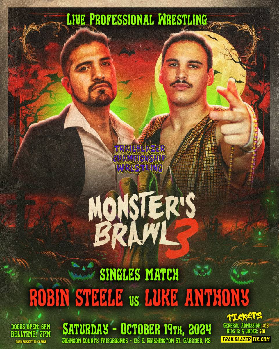 Match Announcement: Monster’s Brawl 3 – Robin Steele VS Luke Anthony ...